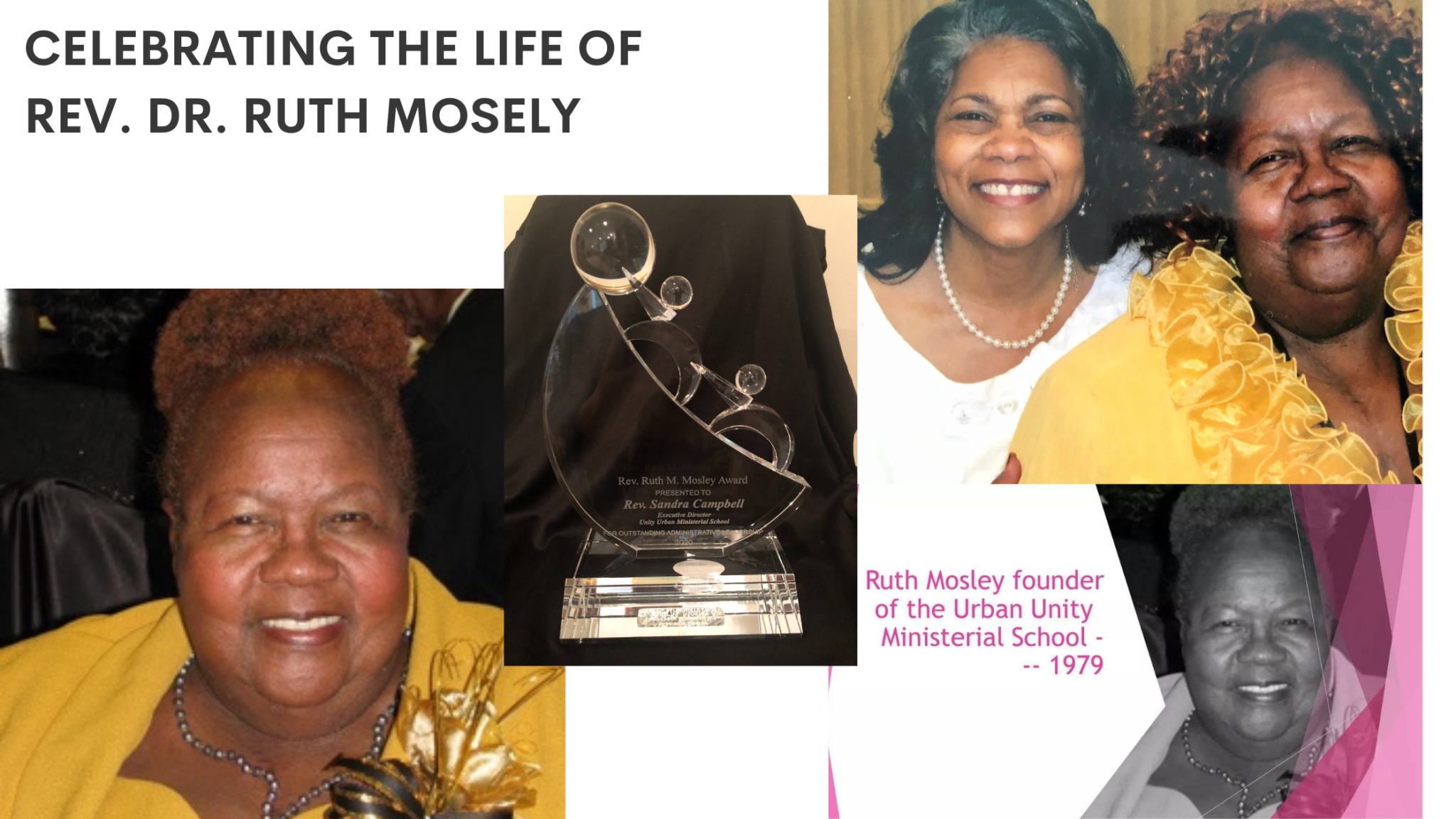 Remembering Rev. Dr. Ruth Mosley - Unity Urban Ministerial School