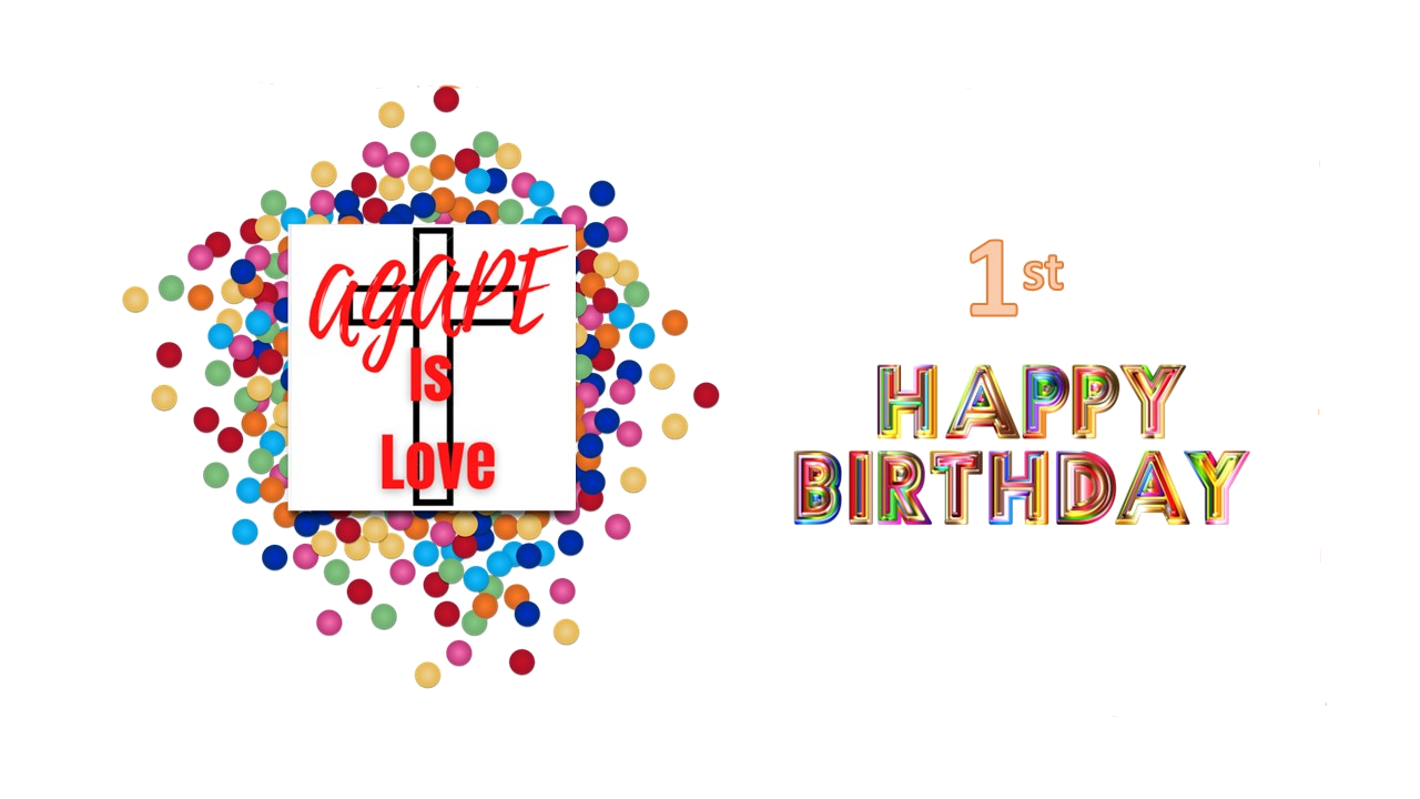 Happy 1st Birthday to Agape Is Love! - Unity Urban Ministerial School